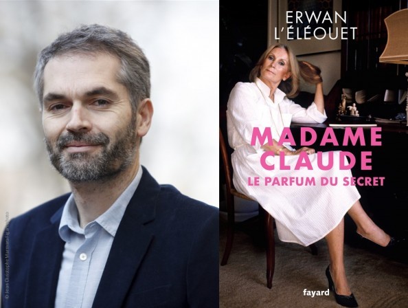 Erwan L’Eléouet, Madame Claude. Le parfum du secret - JForum