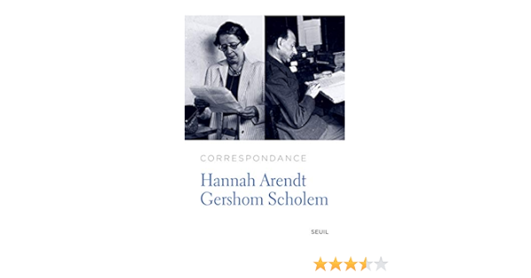 Gershom Scholem et Hannah Arendt : Correspondance (2) - JForum